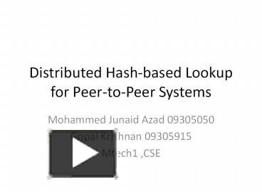 PPT – Distributed Hash-based Lookup for Peer-to-Peer Systems PowerPoint ...