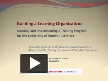 PPT – Building a Learning Organization: Creating and Implementing a ...