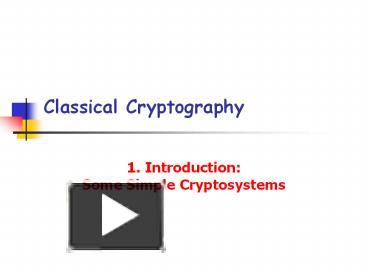 Classical Cryptography presentation | free to download