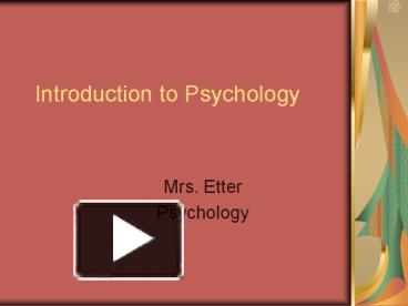 Introduction to Psychology presentation | free to view