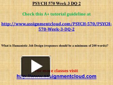 PPT – PSYCH 570 Week 3 DQ 2 PowerPoint presentation | free to download ...