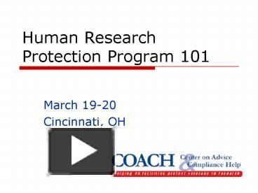 PPT – Human Research Protection Program 101 PowerPoint presentation ...