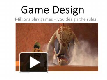 PPT – Game Design PowerPoint presentation | free to download - id ...
