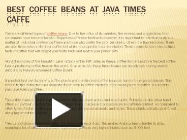 PPT – Best Coffee Beans at Java Times Caffe PowerPoint presentation ...