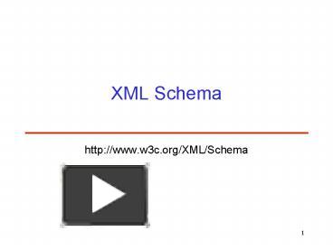 XML Schema presentation | free to view