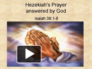 Hezekiah's Prayer answered by God presentation | free to view