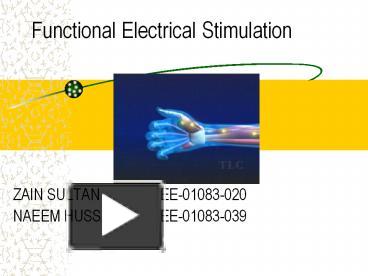 Functional Electrical Stimulation presentation | free to download