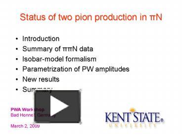 PPT – Status of two pion production in pN PowerPoint presentation ...