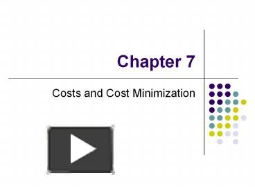 Costs and Cost Minimization presentation | free to view