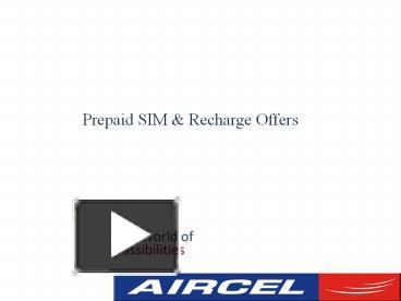 Aircel Prepaid Plans, Sim card and Recharge Offers presentation | free ...