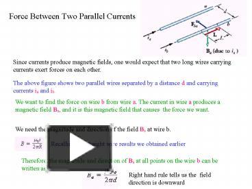 Force Between Two Parallel Currents presentation | free to view