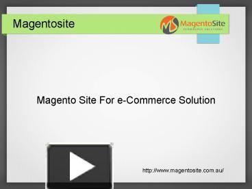 PPT – Magento Development Sydney PowerPoint presentation | free to ...