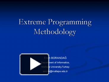 Extreme Programming Methodology presentation | free to view