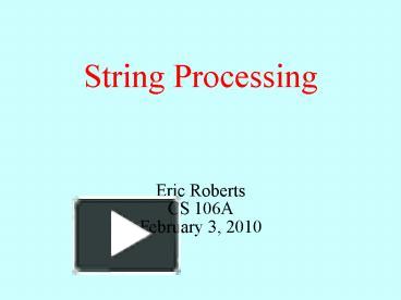 PPT – String Processing PowerPoint presentation | free to download - id ...