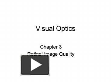Visual Optics presentation | free to view