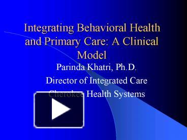 Integrating Behavioral Health and Primary Care: A Clinical Model ...
