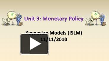 PPT – Unit 3: Monetary Policy PowerPoint presentation | free to ...