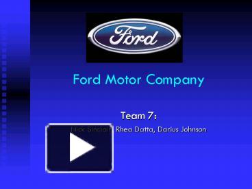 Ford Motor Company presentation | free to view