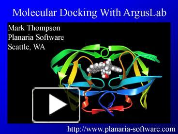 Molecular docking with ArgusLab: An efficient shape-based search ...
