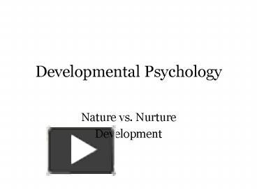 Developmental Psychology presentation | free to download