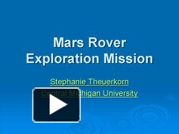 PPT – Mars Rover Exploration Mission PowerPoint presentation | free to ...