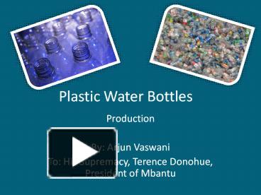 Plastic Water Bottles presentation | free to view