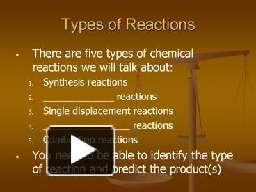 PPT – Types of Reactions PowerPoint presentation | free to download ...