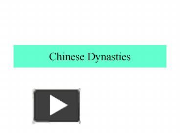 PPT – Chinese Dynasties PowerPoint presentation | free to view - id ...