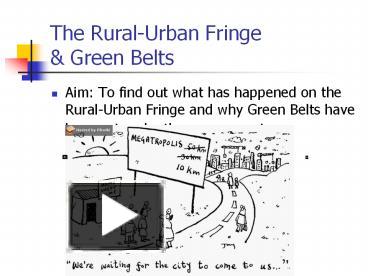 The Rural-Urban Fringe presentation | free to download