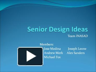 PPT – Senior Design Ideas PowerPoint presentation | free to view - id ...