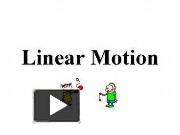 Linear Motion presentation | free to download