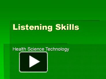 PPT – Listening Skills PowerPoint presentation | free to download - id ...