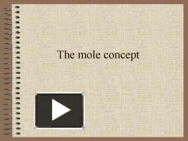The mole concept presentation | free to view