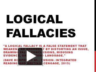 PPT – Logical Fallacies PowerPoint presentation | free to view - id ...