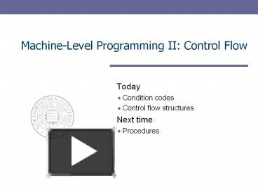PPT – Machine-Level Programming II: Control Flow PowerPoint ...