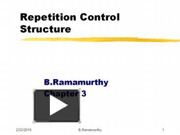 Repetition Control Structure presentation | free to download