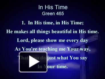 In His Time Green 465 presentation | free to download