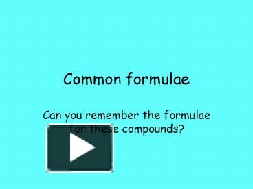 PPT – Common formulae PowerPoint presentation | free to view - id ...