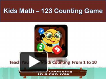 Kids Math Game - 123 Counting presentation | free to download