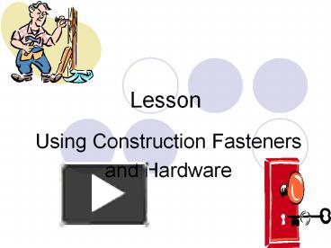 PPT – Using Construction Fasteners PowerPoint presentation | free to ...
