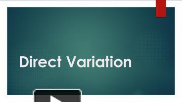 PPT – Direct Variation (1) PowerPoint presentation | free to download ...
