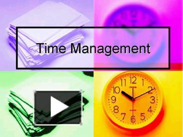 Time Management presentation | free to view