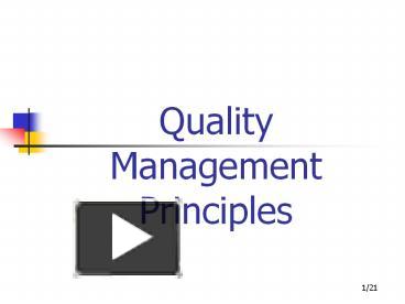 Quality Management Principles presentation | free to view