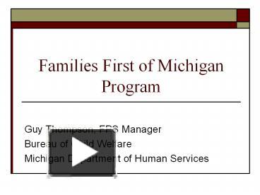 Families First of Michigan Program presentation | free to download
