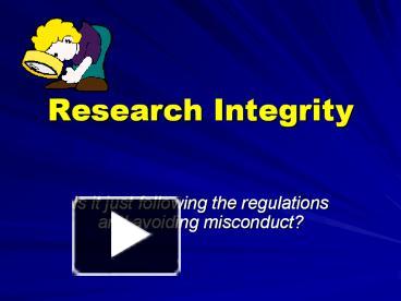PPT – Research Integrity PowerPoint presentation | free to download ...