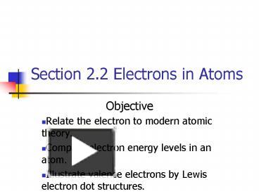 PPT – Section 2.2 Electrons in Atoms PowerPoint presentation | free to ...