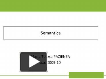 PPT – Semantica PowerPoint presentation | free to download - id: 74b7a7 ...