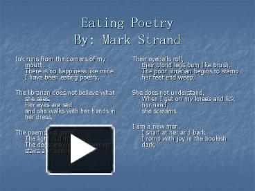 Eating Poetry By: Mark Strand presentation | free to download
