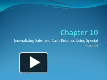 PPT – Journalizing Sales and Cash Receipts Using Special Journals ...