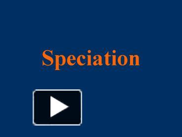 Speciation presentation | free to download